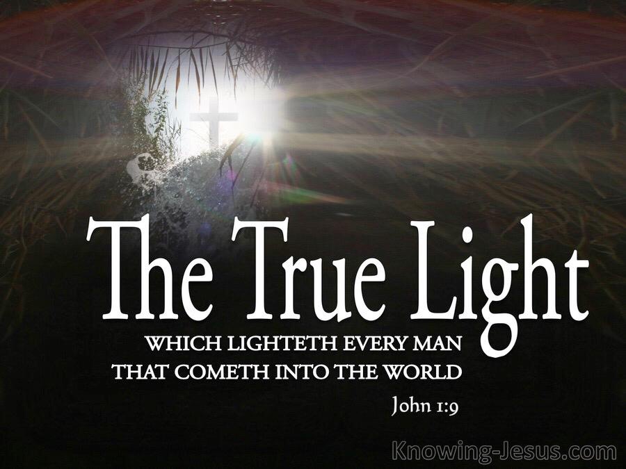 Word for Today: Jesus is the true light. – ministry653
